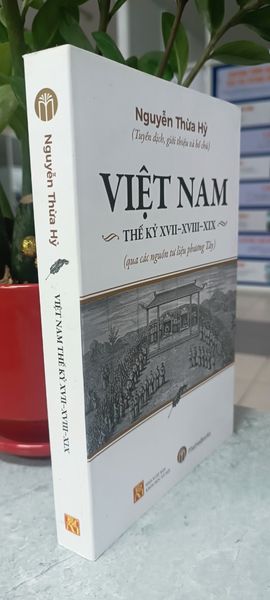 VIỆT NAM THẾ KỶ XVII-XVIII-XIX | Sách Bảo Khang